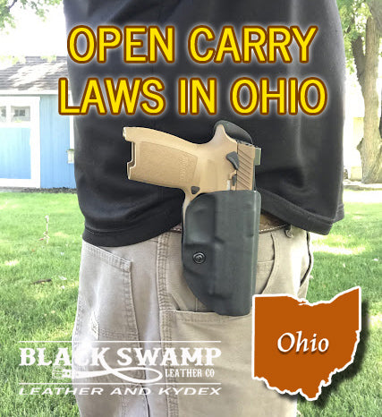 Open Carry Laws In OHIO – Black Swamp Leather Company LLC